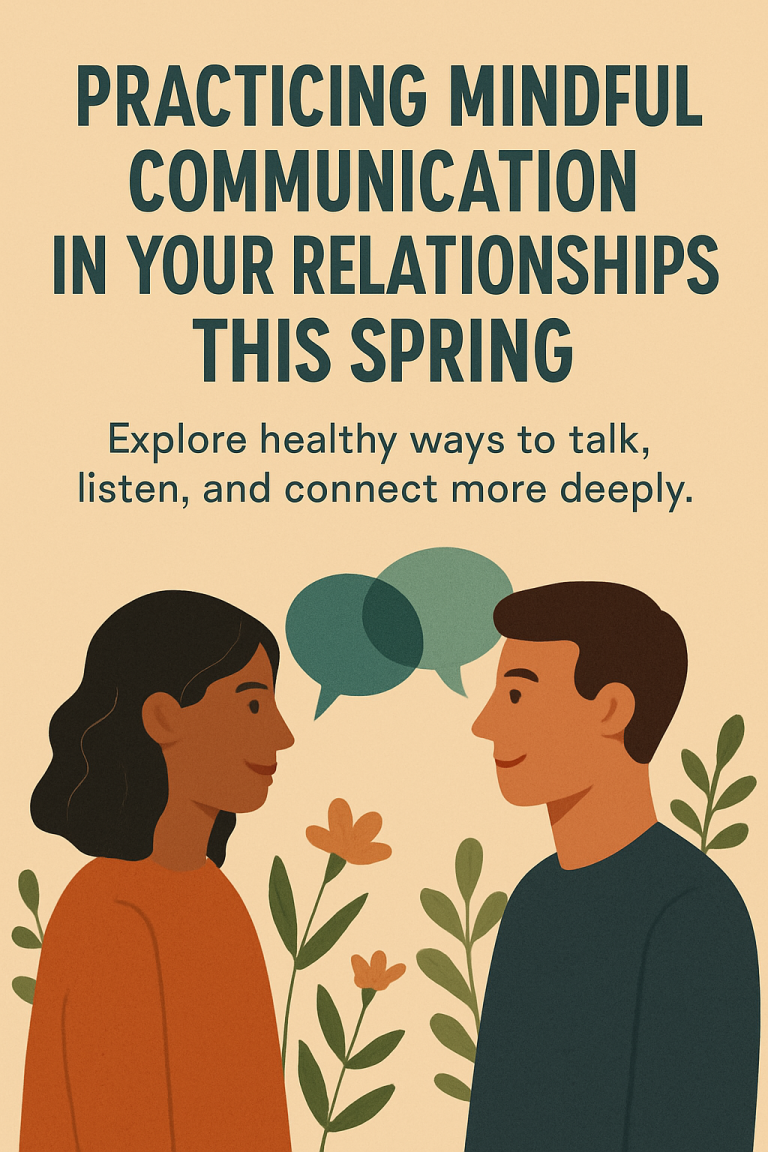 Mindful Communication Tips for Spring - MindSol Wellness Center - Sarasota